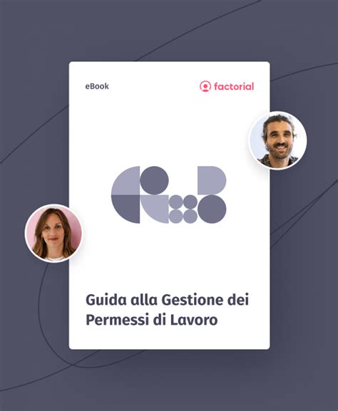 Scarica La Guida Alla Gestione Dei Permessi Di Lavoro