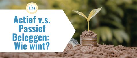 Actief Vs Passief Beheer Rendement Grafieken Vergelijken 2026