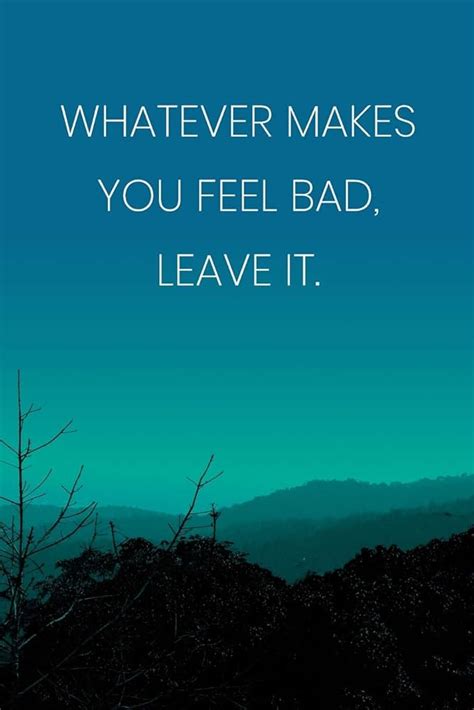 Making Me Feel Bad Quotes