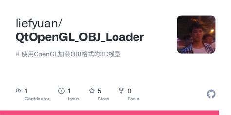 GitHub liefyuan QtOpenGL OBJ Loader 使用OpenGL加载OBJ格式的3D模型