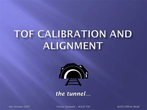 ppt alice tof calibration status and procedures overview powerpoint