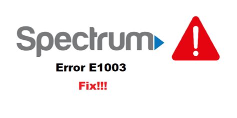 E1003 Comcast Error Windows Diary