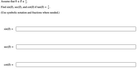Solved Assume that θ π Find sin θ sec θ and cot θ if Chegg com