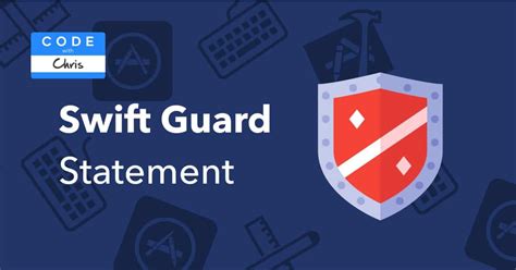 swift guard statements explained code examples codewithchris
