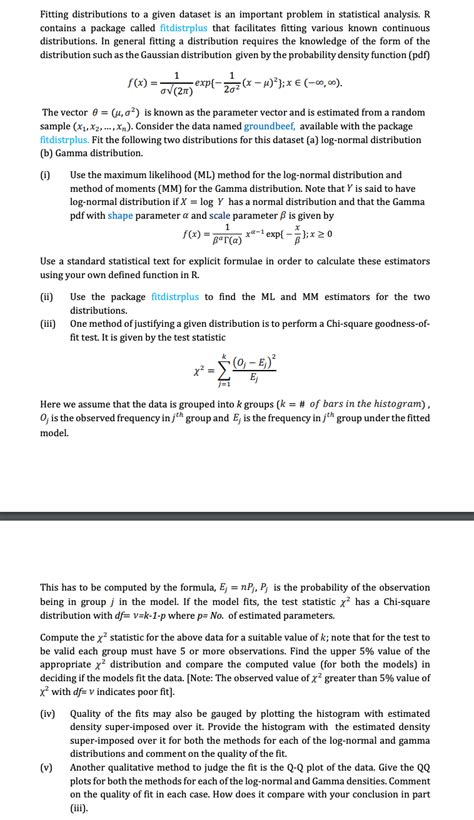 Fitting Distributions To A Given Dataset Is An