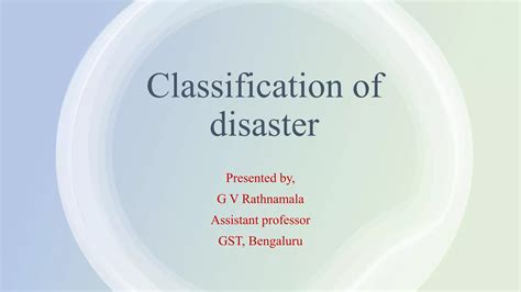 12 Classification Of Disaster 2pptx