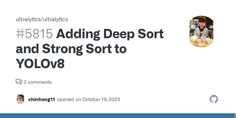 Adding Deep Sort And Strong Sort To Yolov8 · Issue 5815 · Ultralyticsultralytics · Github