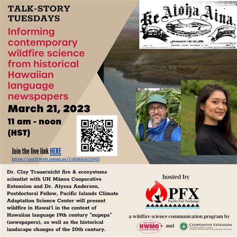 Talk Story Tuesdays Informing Contemporary Wildfire Science From