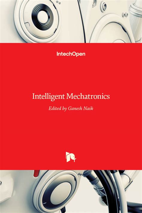 intelligent mechatronics intechopen