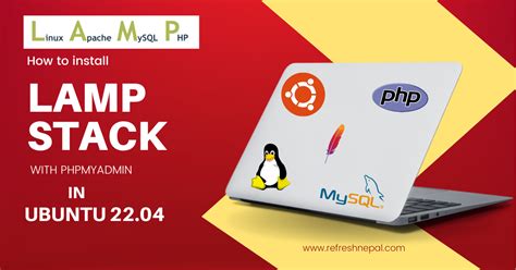 How To Install LAMP Stack With PhpMyAdmin In Ubuntu 22 04 LTS Refresh