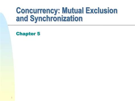 ppt concurrency mutual exclusion and synchronization powerpoint
