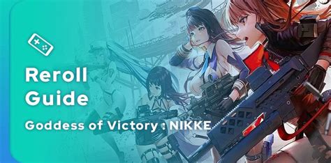 Goddess of Victory: NIKKE Reroll Guide - JeuMobi.com