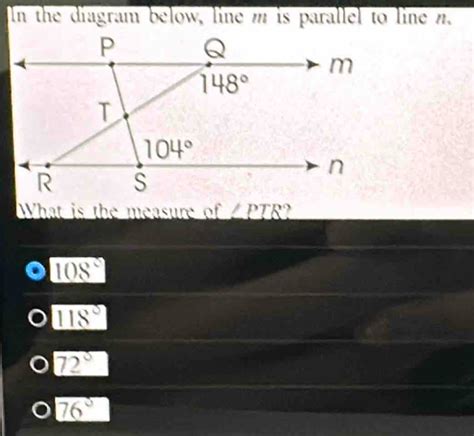 Solved In The Diagram Below Line M Is Parallel To Line N What Is The Measure Of PTR