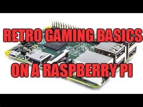 RetroPie Retrogaming Emulation Install Retropie On A Raspberry Pi Raspberry Pi