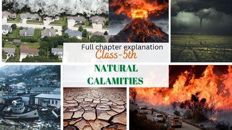 Natural Calamities Class 5th Full Chapter Explanation Trending