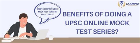 The Benefits Of Doing Online Mock Test Series For The Upsc Exam