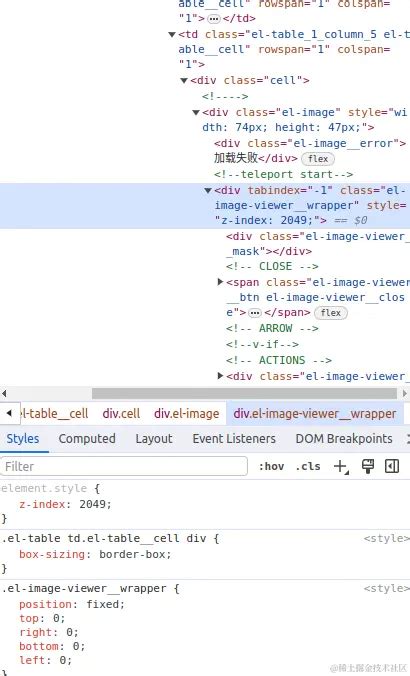Element Plus中el Table组件中插槽加载el Image 组件预览图片层级错乱问题 掘金