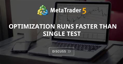 Optimization Runs Faster Than Single Test Factor Analysis Mql4 And
