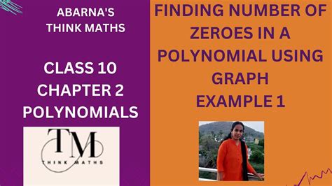 How to find Zeroes of Polynomials from the given Graph| Class10 | Polynomials|Example 1&Exercise ...