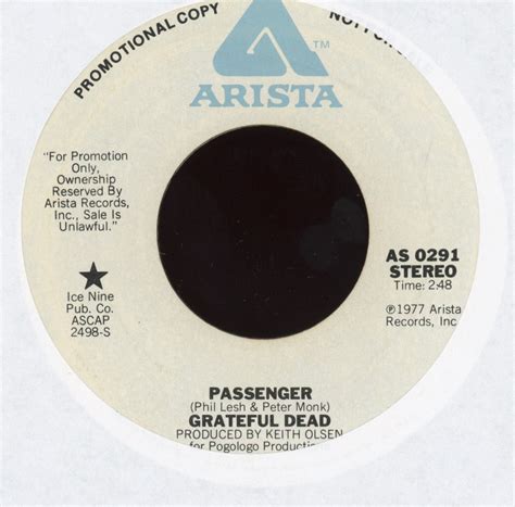 The Grateful Dead Passenger On Arista Promo Rock 45