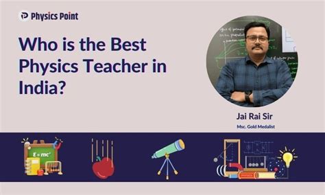 Jai Rai Sir Best Physics Teacher In India Expert Educator