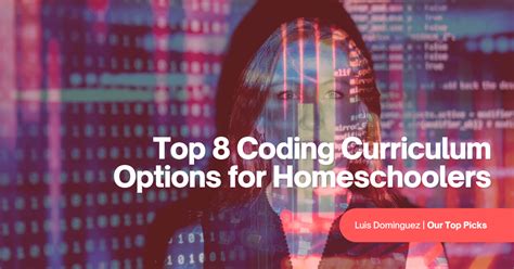 Top 8 Coding Curriculum Options For Homeschoolers To Learn Programming