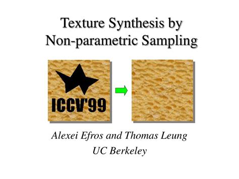 ppt texture synthesis by non parametric sampling powerpoint