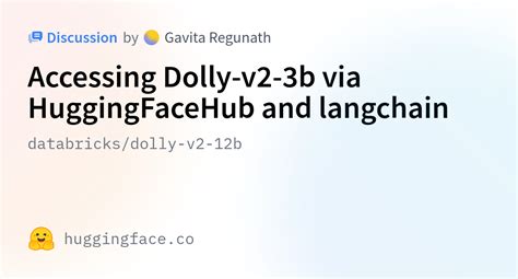 Databricksdolly V2 12b · Accessing Dolly V2 3b Via Huggingfacehub And
