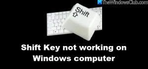 Shift Key Not Working On Windows Computer Fix