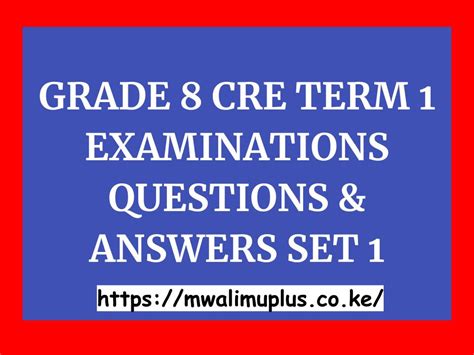 GRADE CRE TERM EXAM QUESTIONS ANSWERS SET Mwalimu Plus Kenya