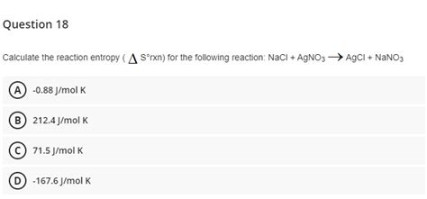 Question 18 Calculate The Reaction Entropy A Sºrxn
