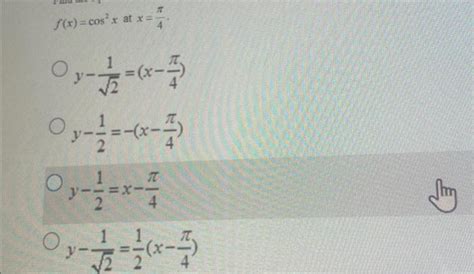 solved f x cos2x at x 4π