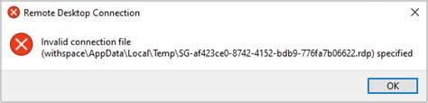 Error Invalid Connection File When Attempting Rdp Connection 4264054