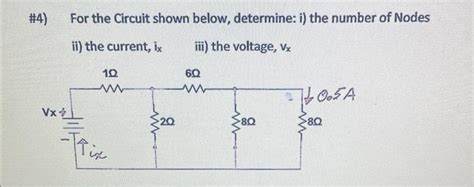 Solved For The Circuit Shown Below Determine I The Chegg