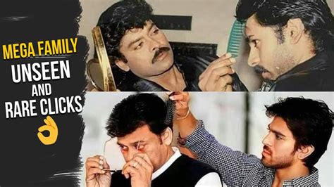 Mega Family Unseen And Rare Clicks | Chiranjeevi | Pawan Kalyan | Ram ...