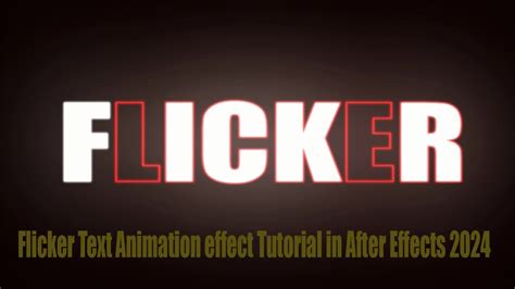Flicker Text Animation Effect Tutorial In After Effects 2024 Youtube