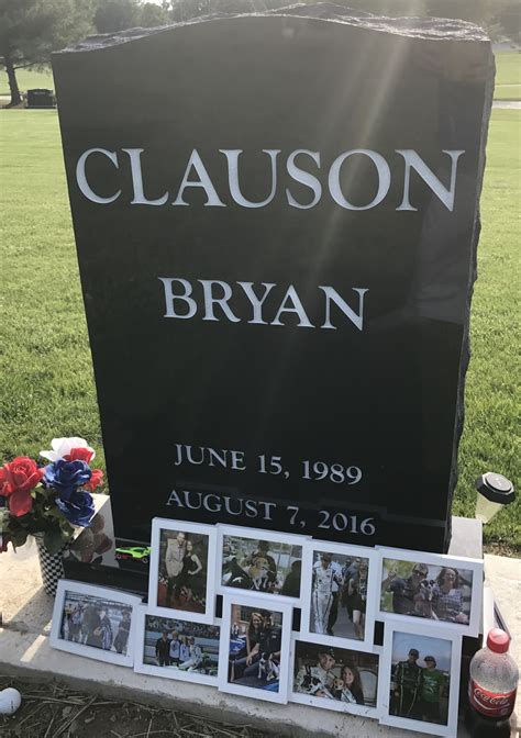 Bryan Timothy Clauson 1989 2016 Find A Grave Memorial