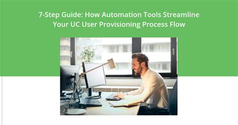 Your Step By Step Uc User Provisioning Process Flow