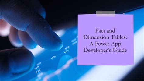 The Importance Of Fact And Dimension Tables For Power Apps Developers And App Makers