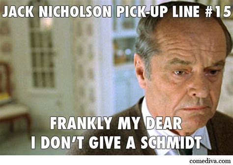 Jack Nicholson Pick Up Lines Comediva