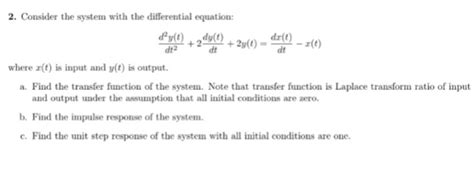 solved consider the system with the differential equation