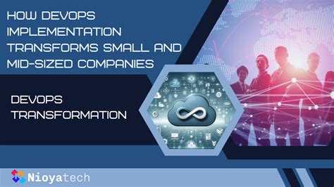 How Devops Implementation Transforms Small And Mid Sized Companies