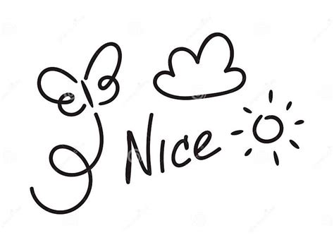 Simple And Cute Hand Drawn Doodles Featuring A Sun Cloud Butterfly And The Word Nice