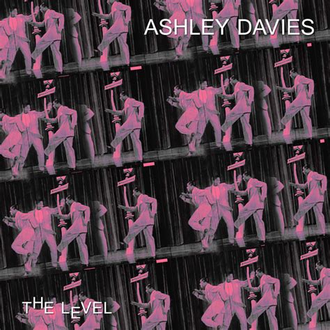 The Level Ashley Davies Ashley Davies