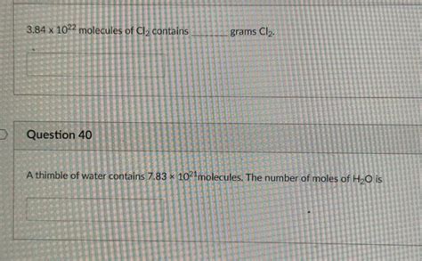 Solved Molecules Of Cl Contains Grams Cl Chegg Com