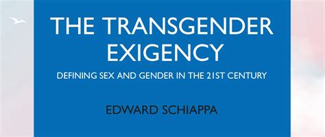 the transgender exigency defining sex and gender in the 21st century