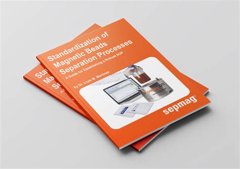 Streamlining Magnetic Bead Separation Processes Through Standardization Ebook
