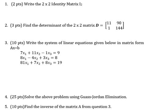 Solved 1 2 Pts Write The 2 X 2 Identity Matrix 12 2 3