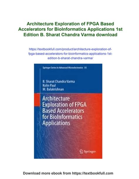 Architecture Exploration Of Fpga Based Accelerators For Bioinformatics