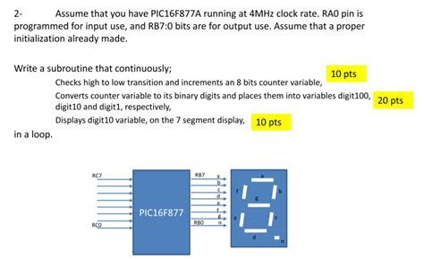 2 assume that you have pic16f877a running at 4mhz